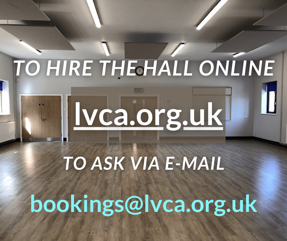 Booking to hire the Hall in 2022 - LVCA